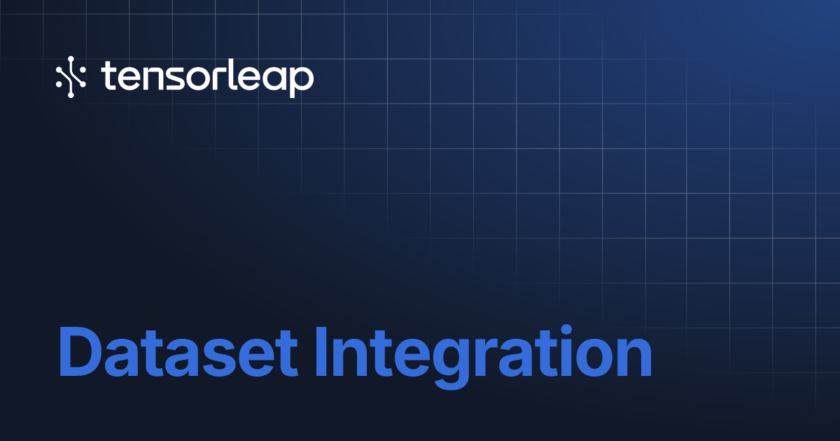 Dataset Integration | Tensorleap Docs