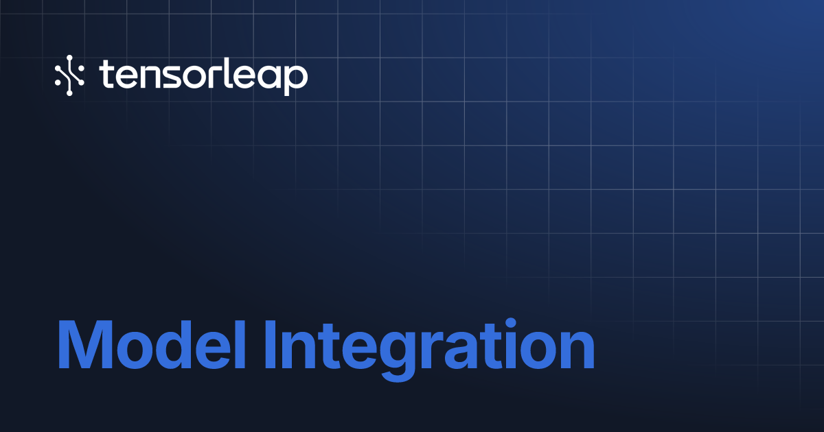 Model Integration | Tensorleap Docs