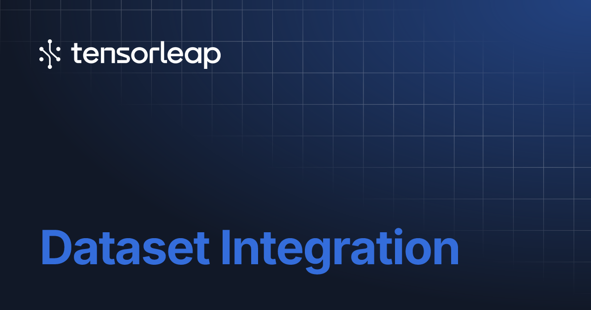 Dataset Integration | Tensorleap Docs