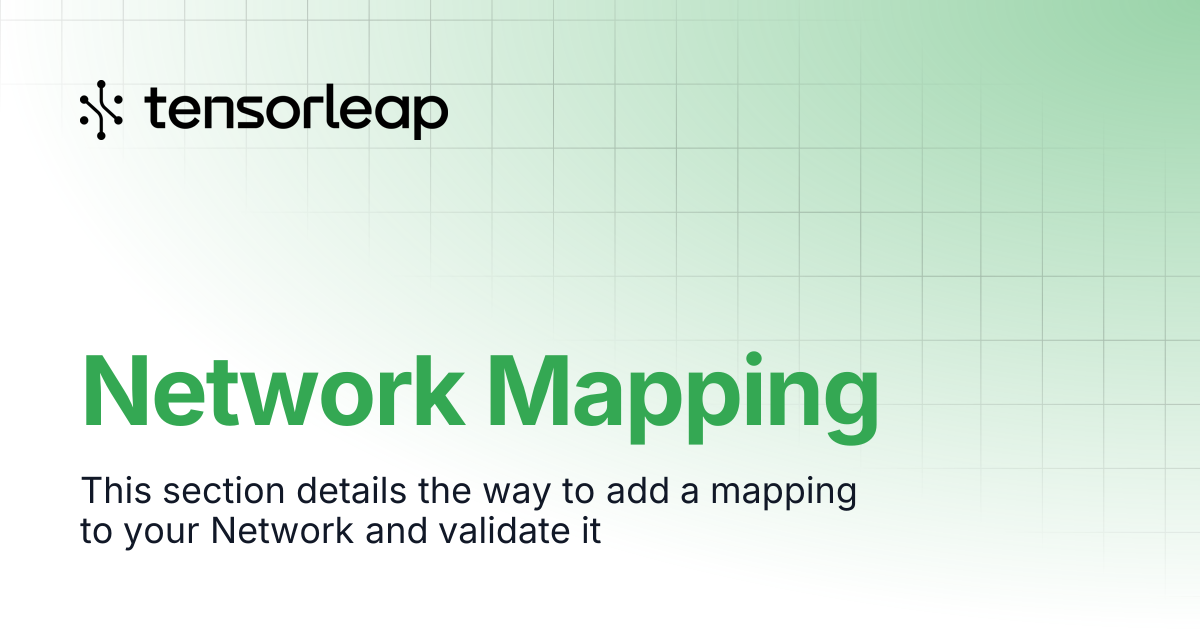 Network Mapping | Tensorleap Docs