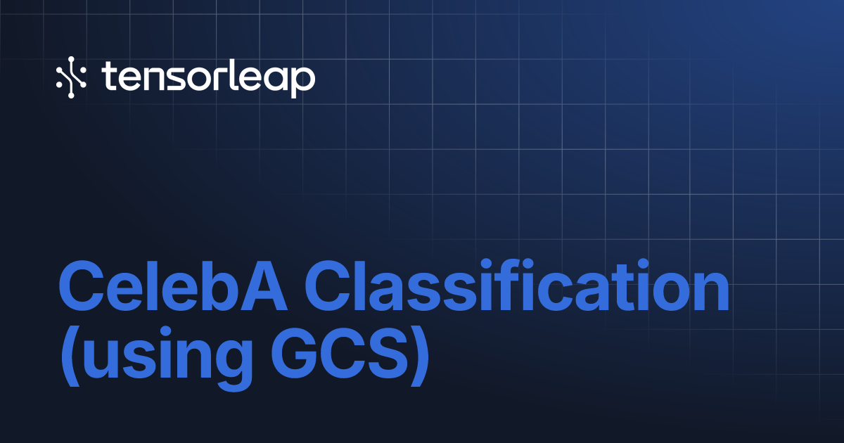 CelebA Classification (using GCS) | Tensorleap Docs