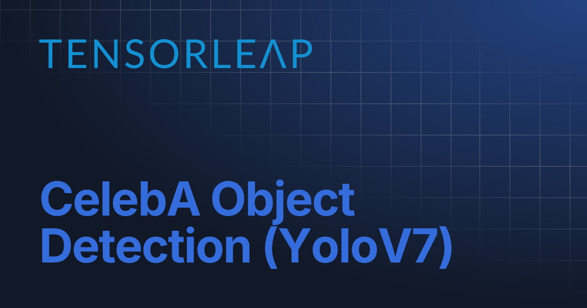 CelebA Object Detection (YoloV7) | Tensorleap Docs